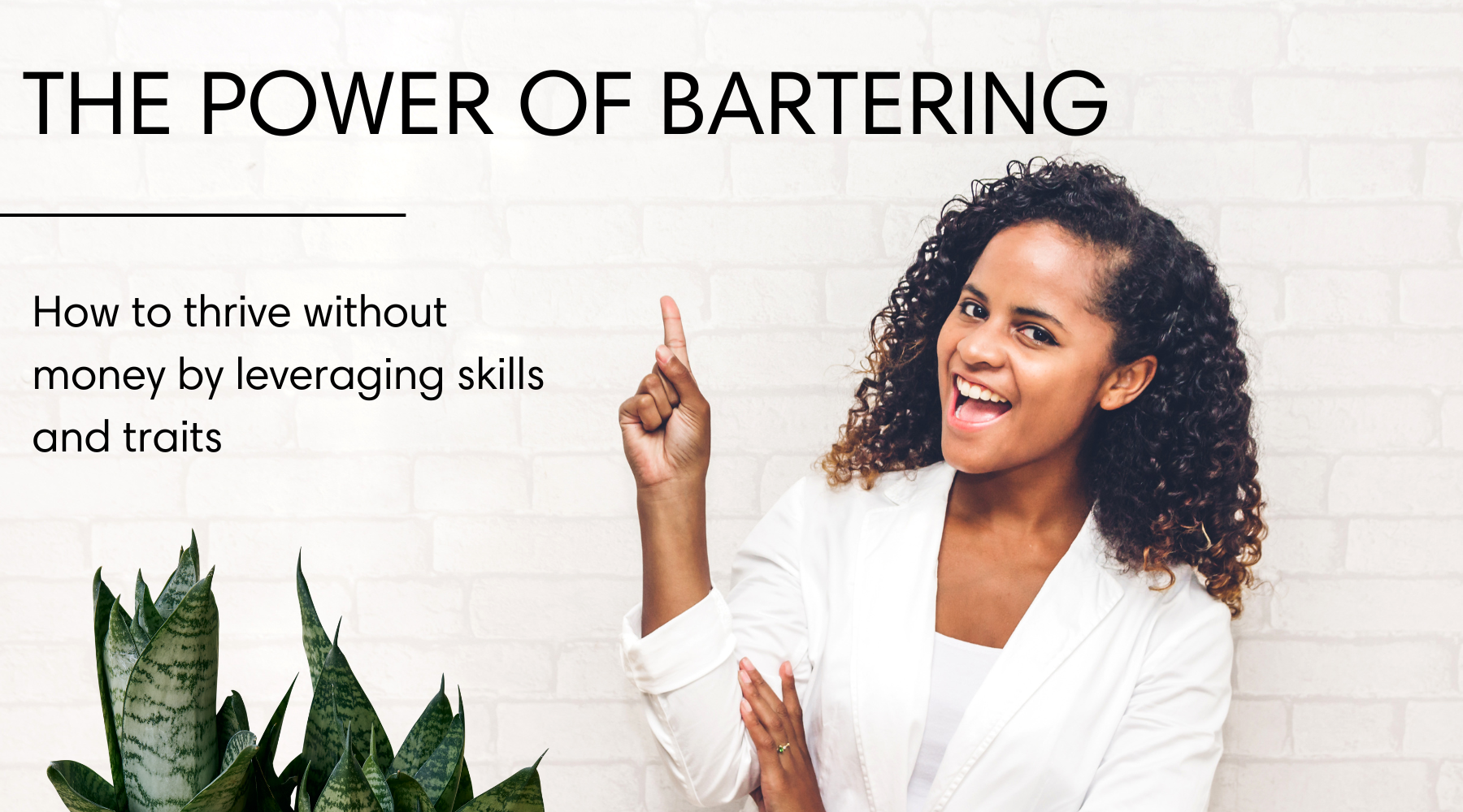Unlock the Power of Bartering: How to Thrive Without Money by Leveragi